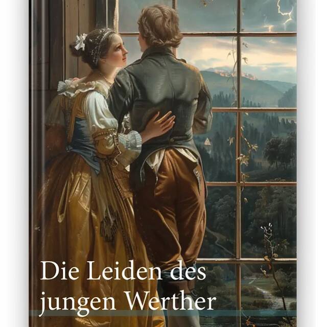 "Die Leiden des jungen Werther" - in einfacher Sprache - Deutschstunde ...