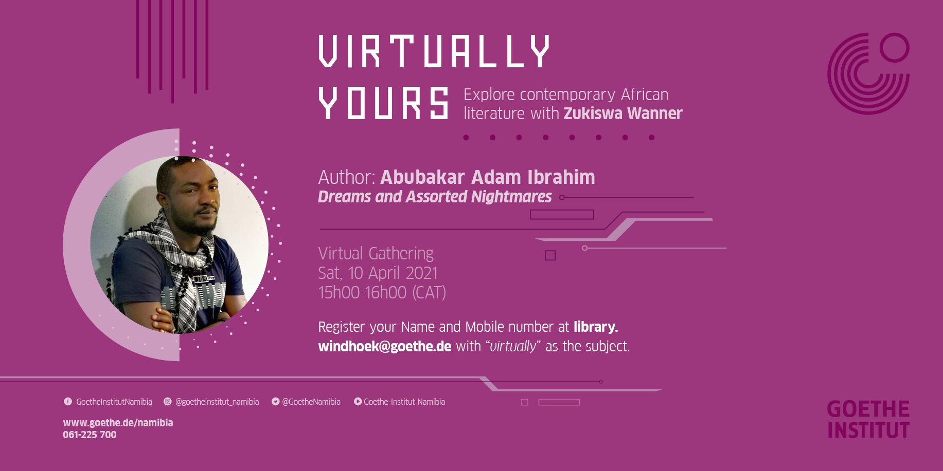 Virtually Yours #05 Abubakar Adam Ibrahim - Goethe-Institut Namibia