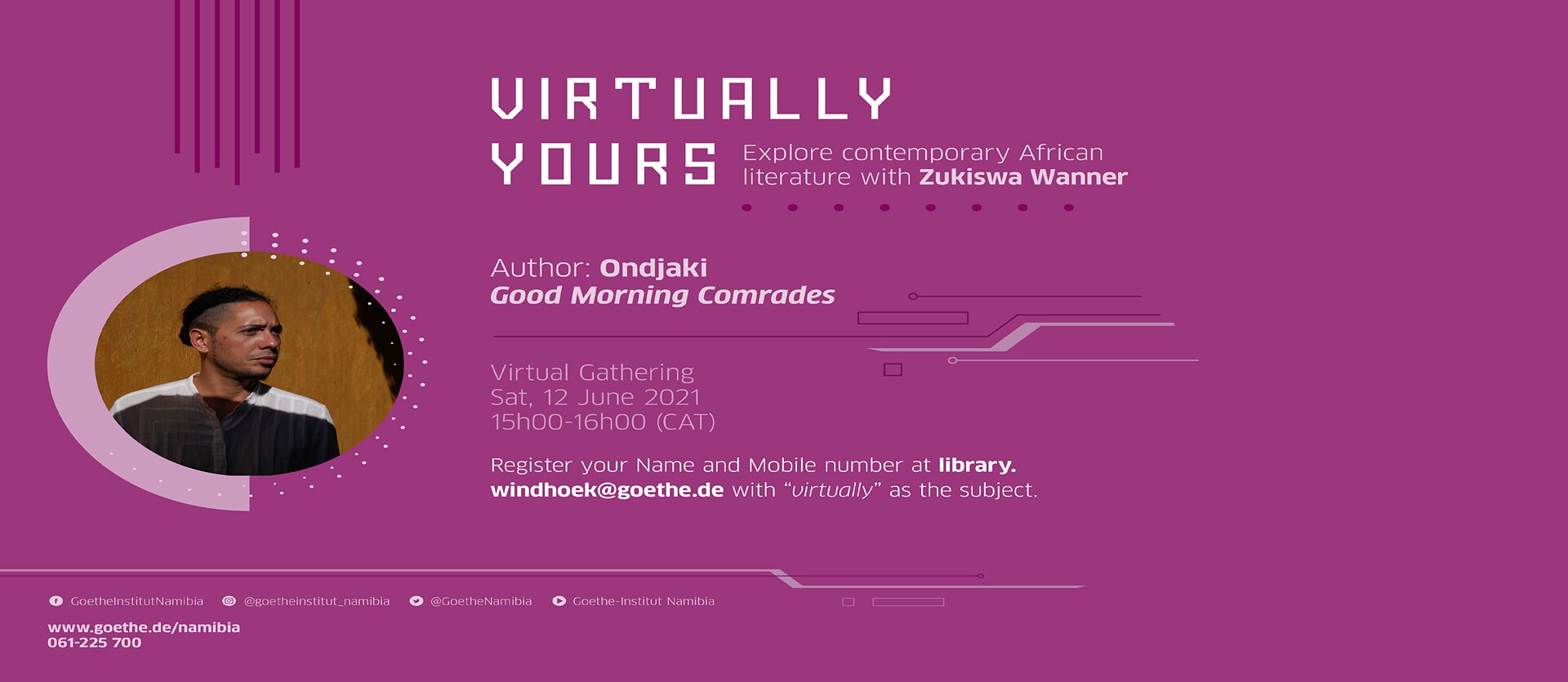 Virtually Yours #07 Ondjaki - Goethe-Institut Namibia