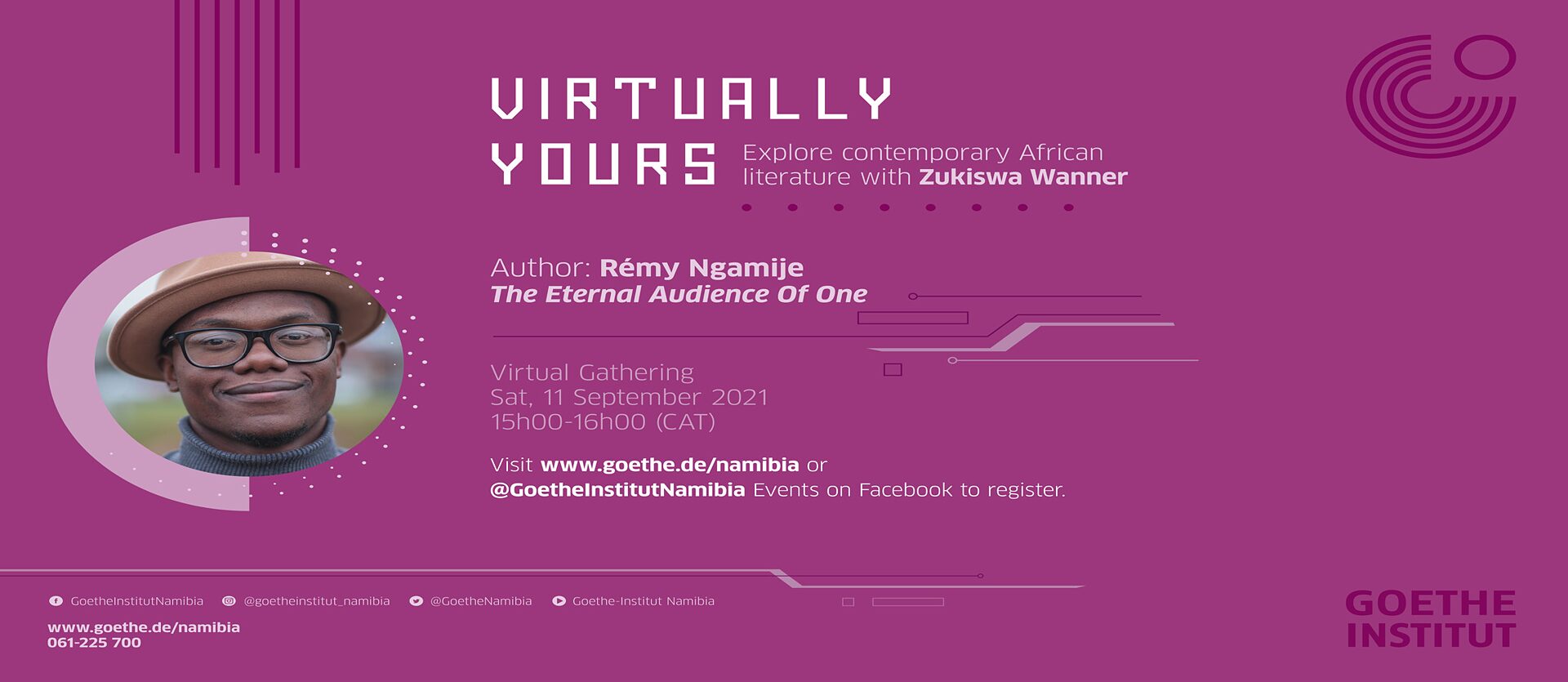Virtually Yours #10 Rémy Ngamije - Goethe-Institut Namibia