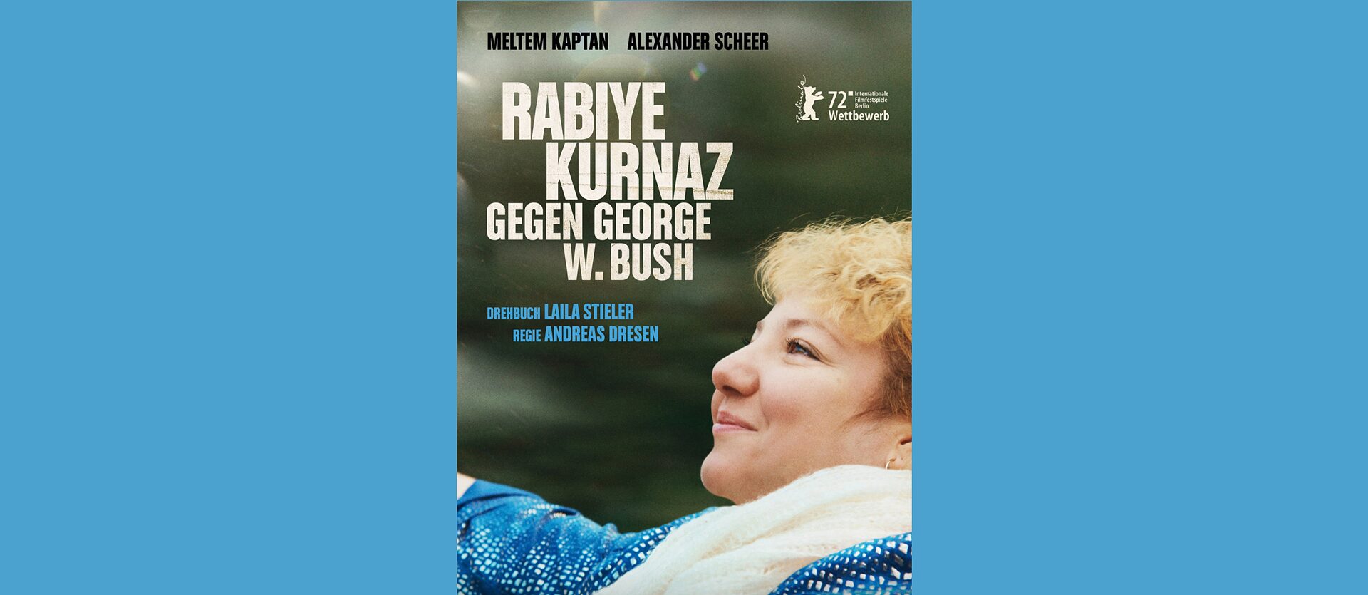 Film: Rabiye Kurnaz gegen George W. Bush - Goethe-Institut Nederland