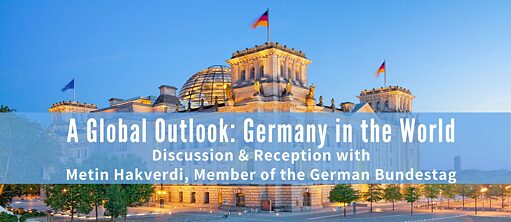 Discussion: A Global Outlook: Germany in the World - Goethe-Institut USA