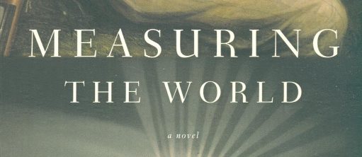 Book Club: Daniel Kehlmann’s Measuring the World (Die Vermessung der ...
