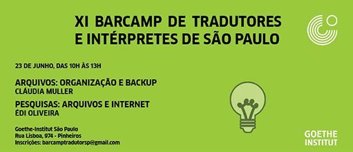 Barcamp: XI Barcamp - Encontro entre tradutores e intérpretes de São ...