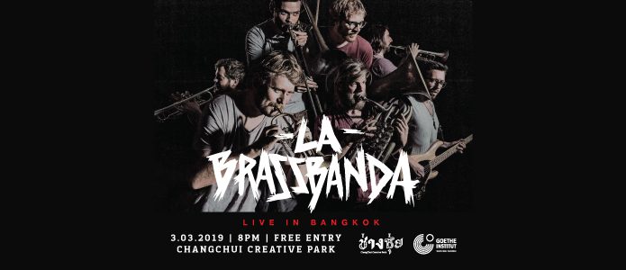 Concert: LaBrassBanda Live in Bangkok - Goethe-Institut Thailand