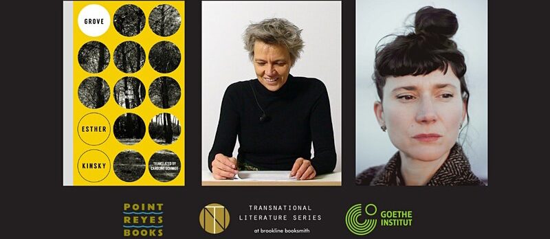 Discussion: Esther Kinsky: Grove - Goethe-Institut USA