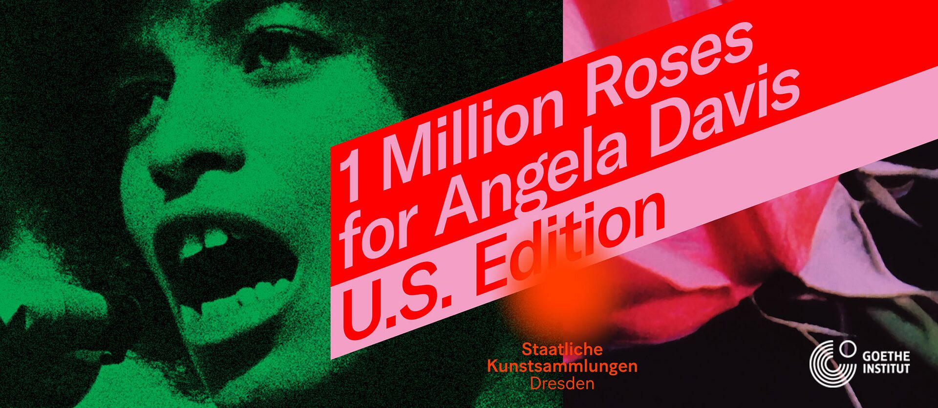 1 Million Roses for Angela Davis - U.S. Edition - Goethe-Institut USA