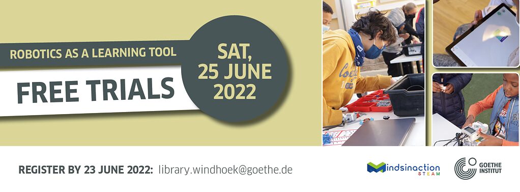 Robotic Class: Robotics Free Trials - Goethe-Institut Namibia