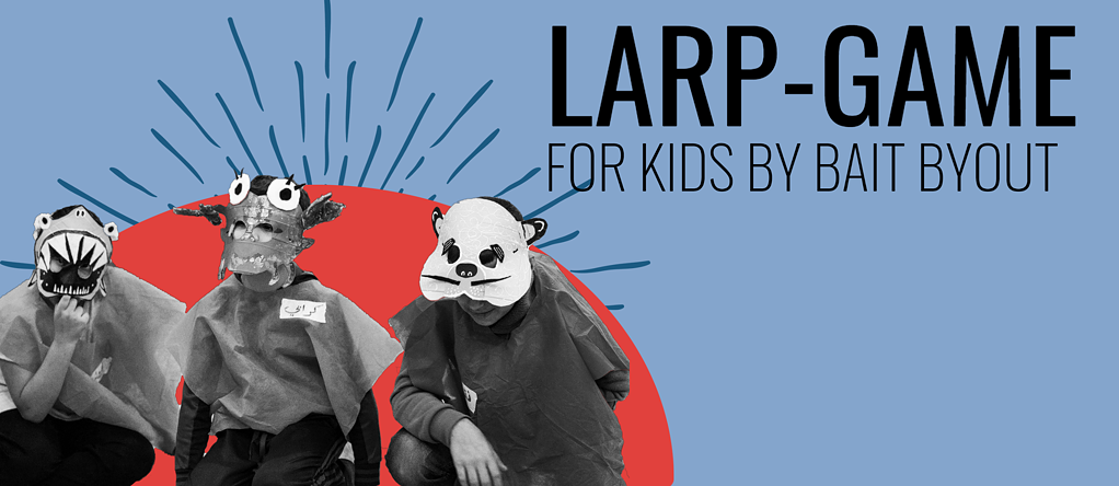 Larp-Game for Kids - Goethe-Institut الاراضي الفلسطينية