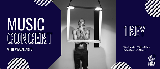 Concert: 1Key Concert with Light Installation - Goethe-Institut Rwanda
