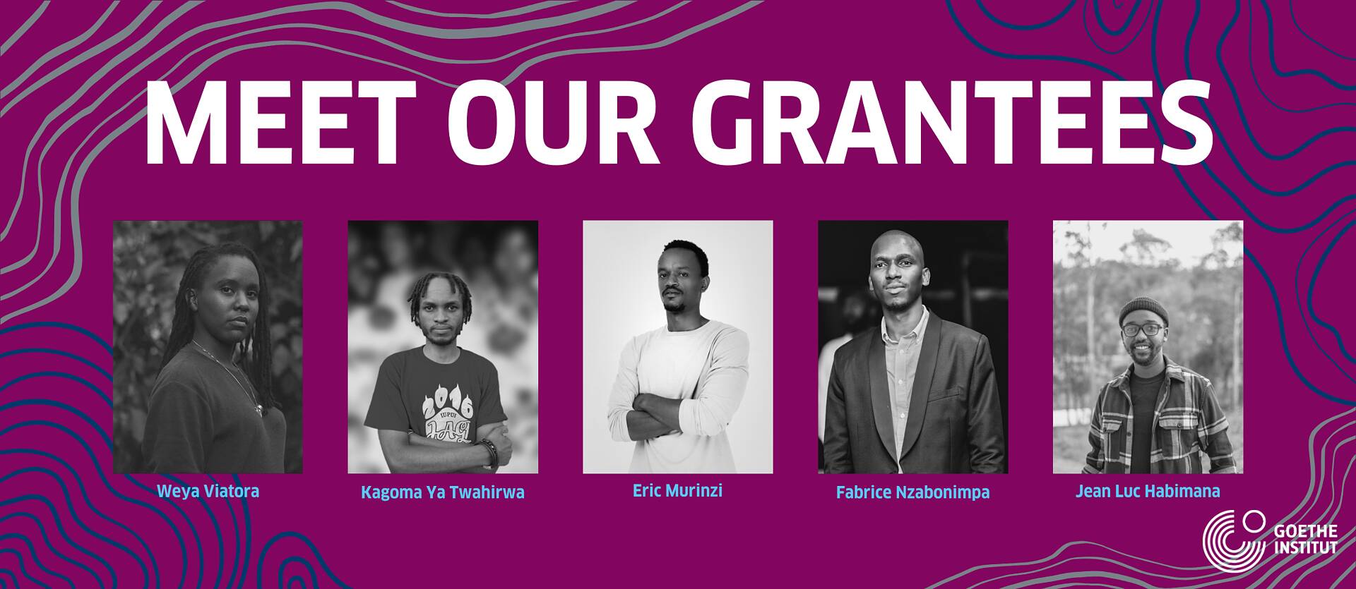 Grantees 2025 - Goethe-Institut Rwanda