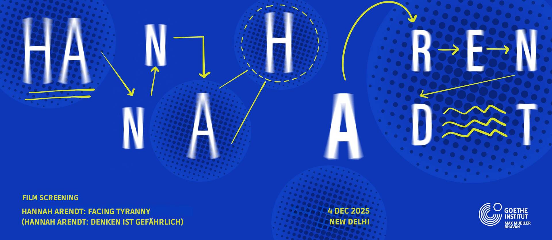 Hannah Arendt - Goethe-Institut Max Mueller Bhavan | India