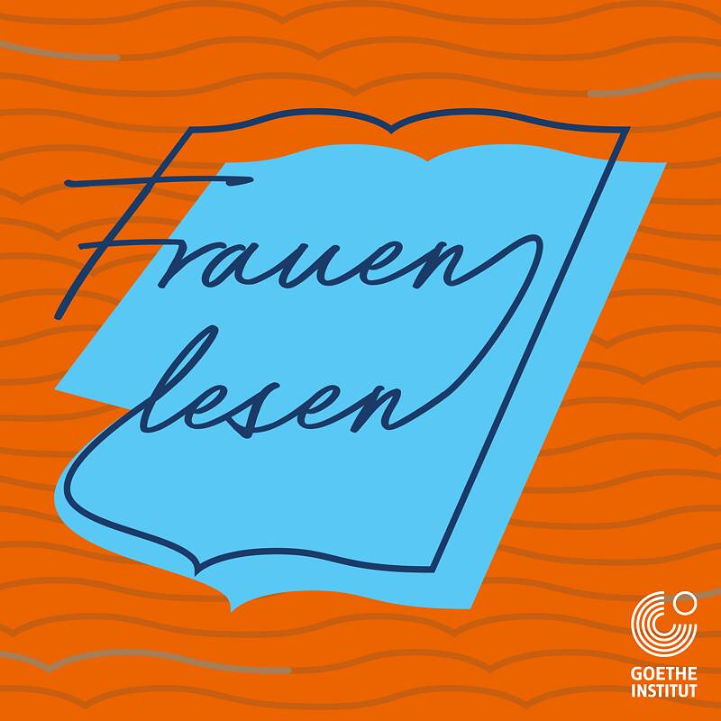 Frauen Lesen Book Club - Goethe-Institut New Zealand